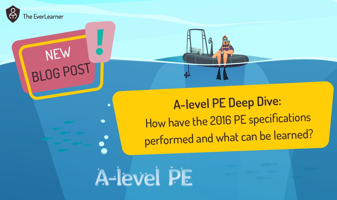 A-level PE deep dive - How have the 2016 PE specifications performed ...