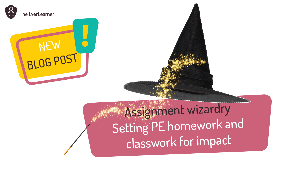 Assignment Wizardry! Setting PE Homework and Class work for Impact - Part 1